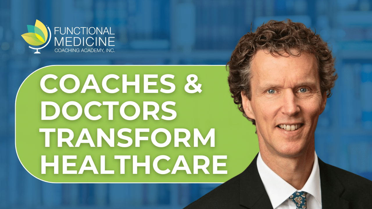 How Doctors And Health Coaches Are Transforming Healthcare, With Dr ...