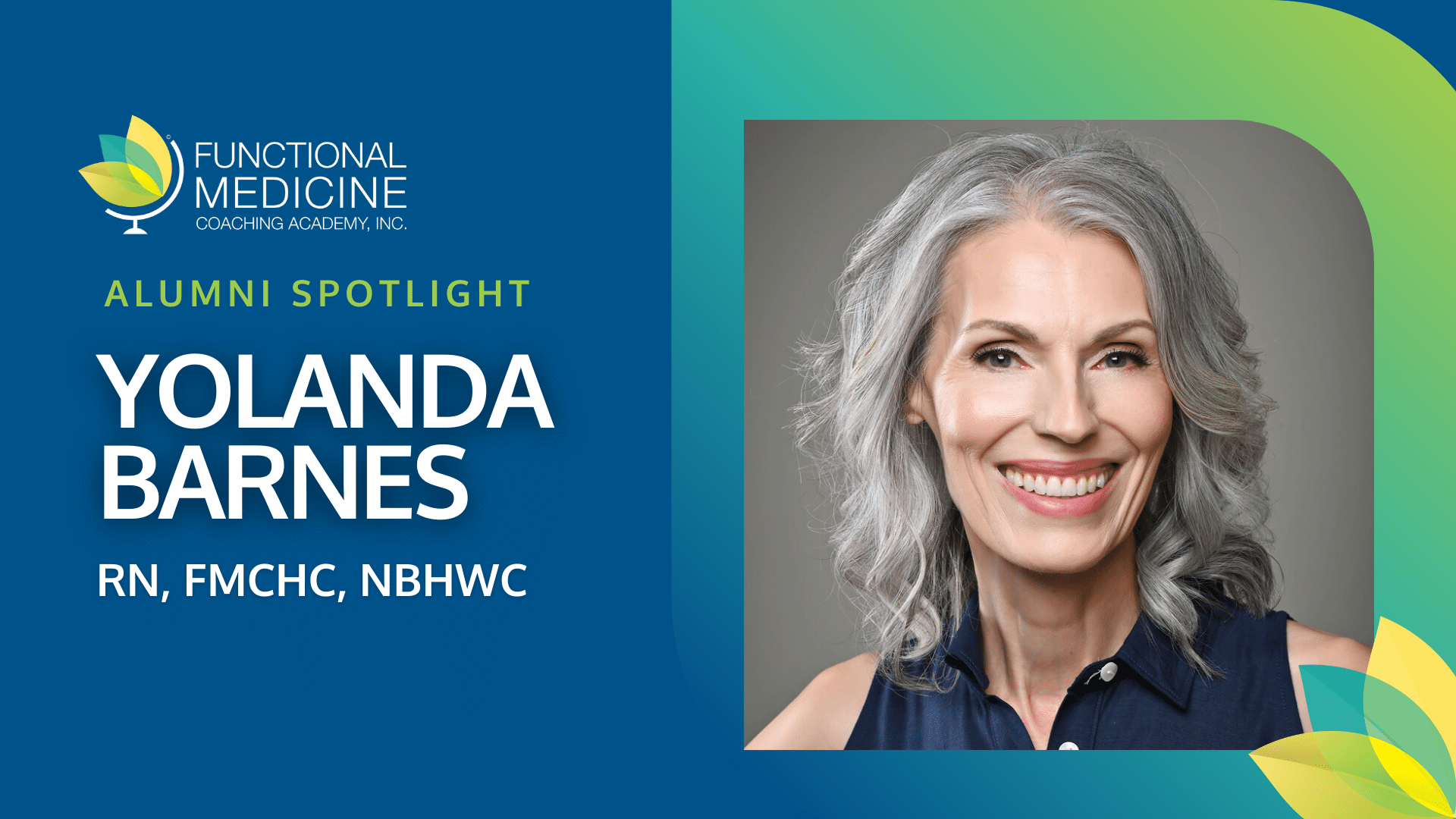 Alumni Spotlight: Yolanda Barnes | Functional Medicine Coaching Academy