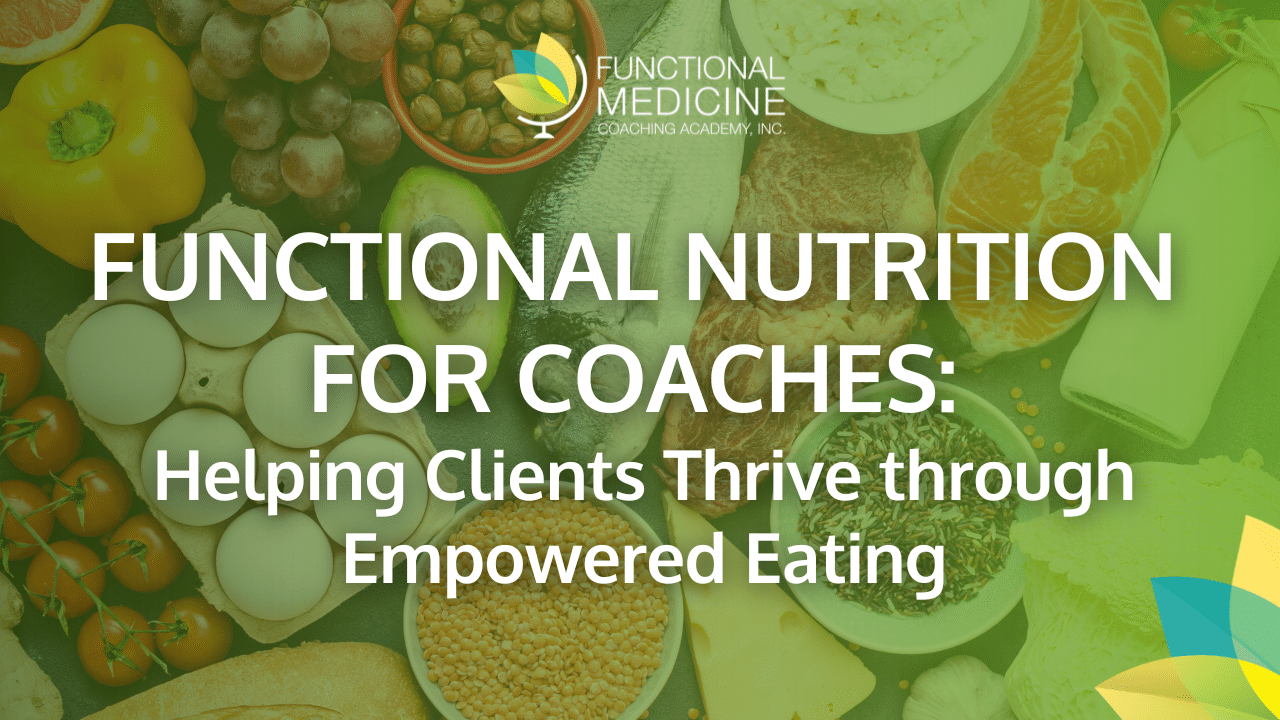 Advanced Functional Nutrition for Coaches