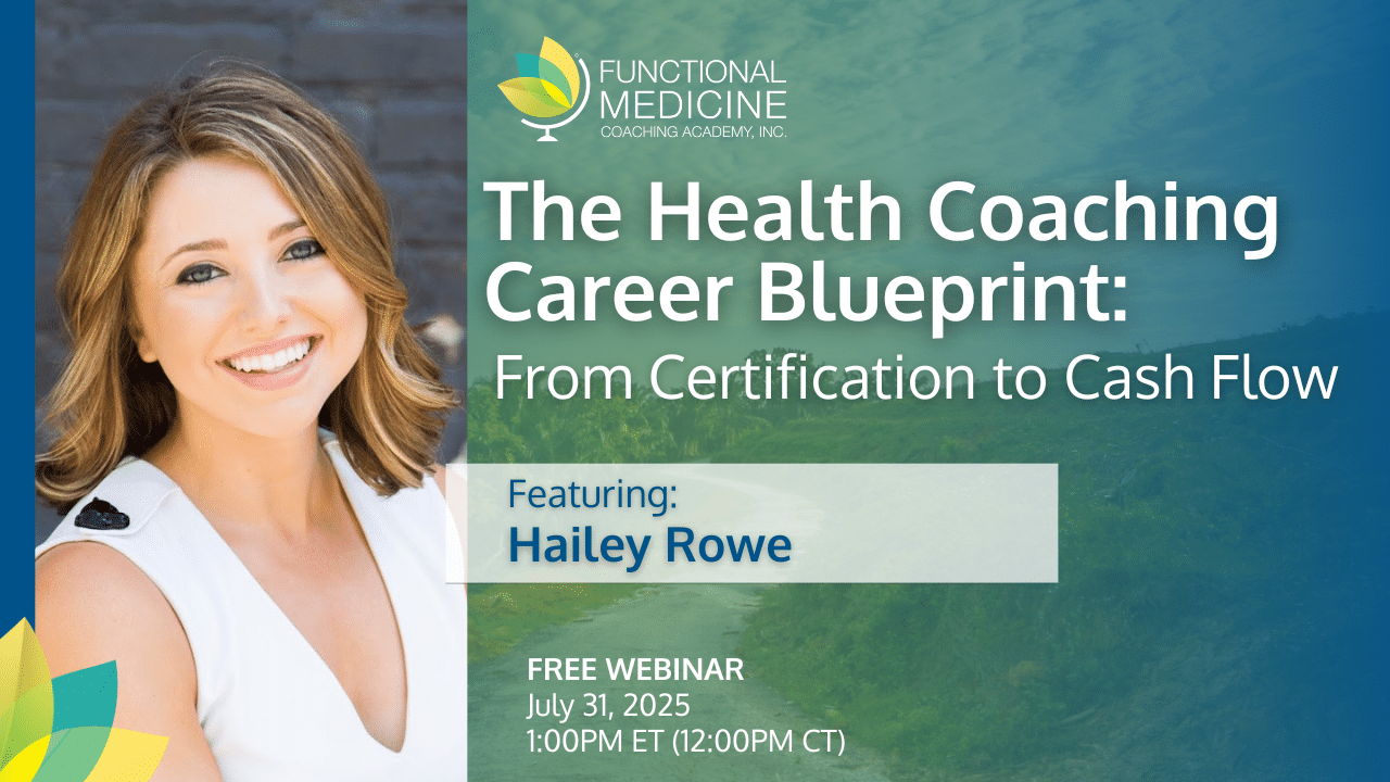 The Health Coaching Career Blueprint: From Certification to Cash Flow | Functional Medicine ...