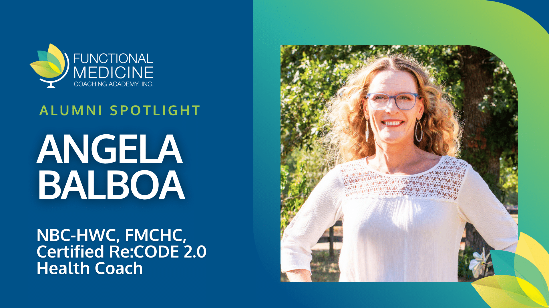 Alumni Spotlight: Angela Balboa | Functional Medicine Coaching Academy